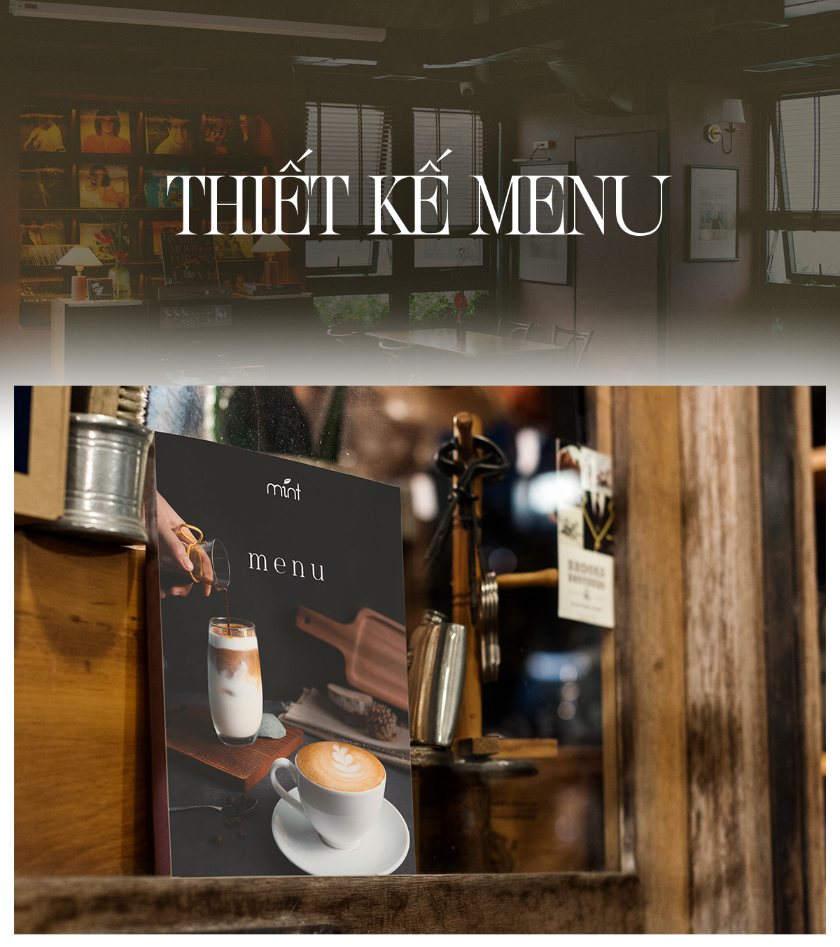 Thiết Kế Menu Chuyên Nghiệp Cùng Mint Café - GEMate - Cung cấp giải ...
